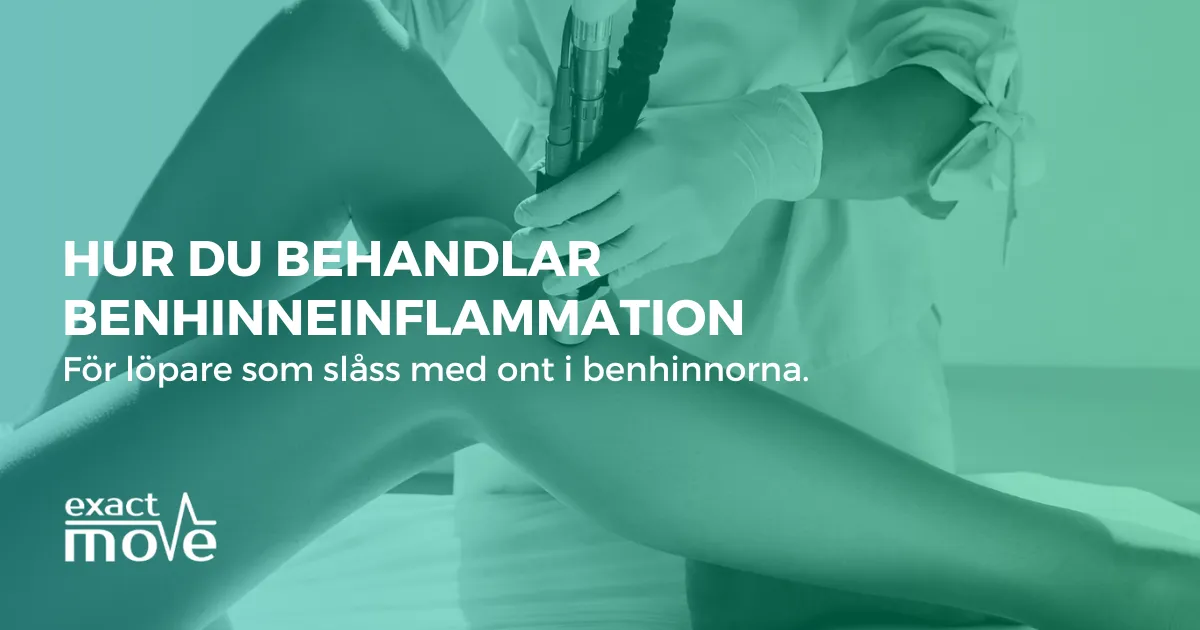 Behandlingar vid benhinneinflammation